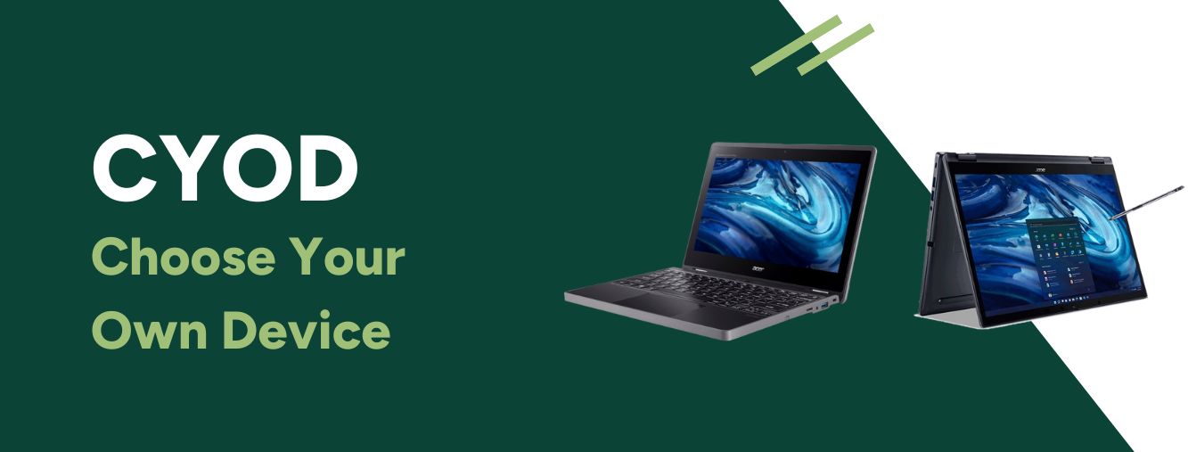 Choose Your Own Device (CYOD)